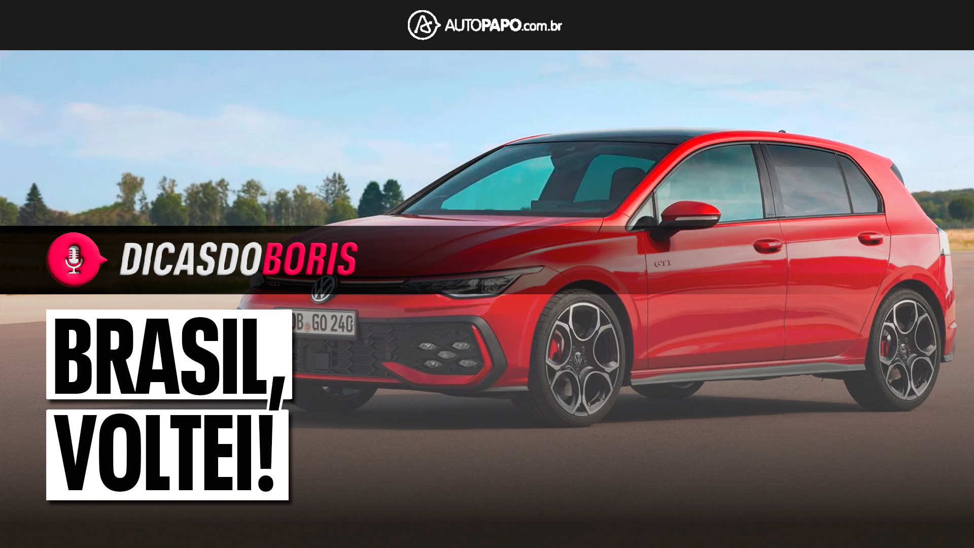 Golf GTI é o 'herdeiro' do fusca e vem para o Brasil